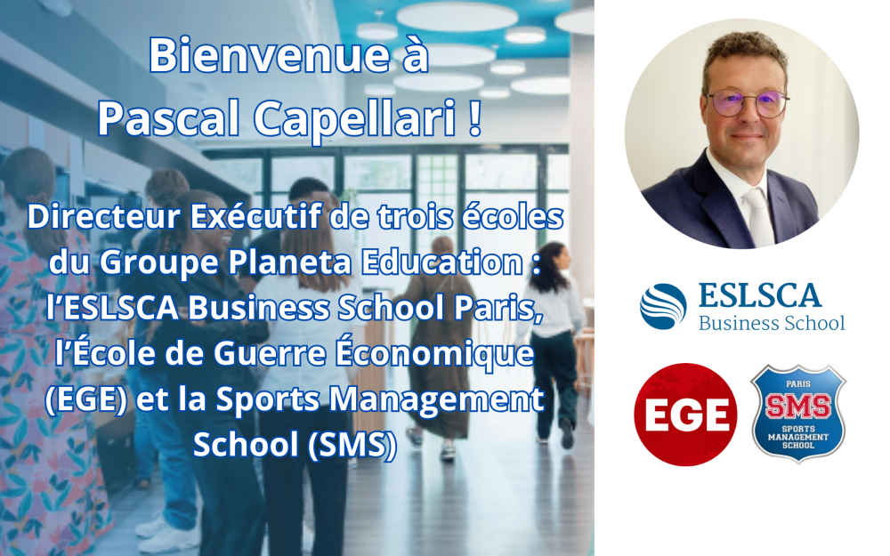 Bienvenue à Pascal Capellari, nommé Directeur Exécutif de l'ESLSCA ...