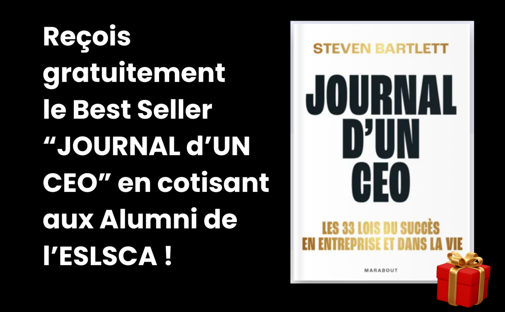 🎁Reçois gratuitement le livre "Journal d'un CEO" avec ta cotisation